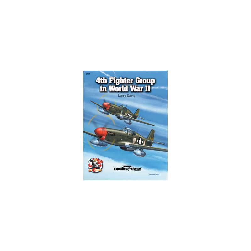 Livre 4th FIGHTER GROUP IN WWII - Scientific-MHD